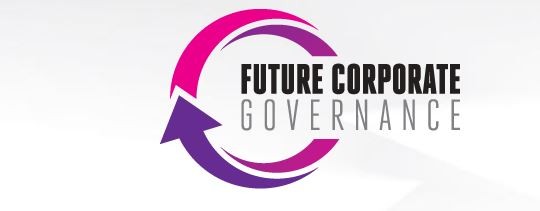 Future Corporate Governance Future Corporate Governance