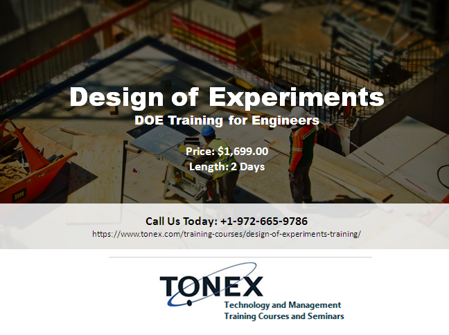 Design of Experiments ( DOE ) Training Design of Experiments ( DOE ) Training