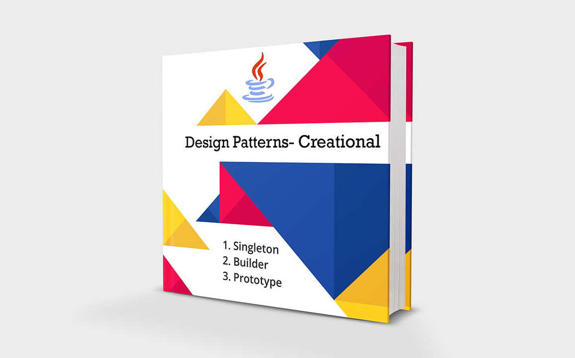 Download Free eBook / Design Patterns- Creational Design Patterns Download Free eBook / Design Patterns- Creational Design Patterns