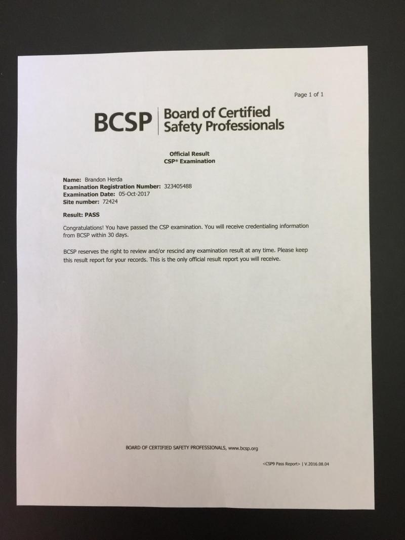I passed the CSP today. | Brandon Herda, CSP, CMIOSH | 57 comments I passed the CSP today. | Brandon Herda, CSP, CMIOSH | 57 comments