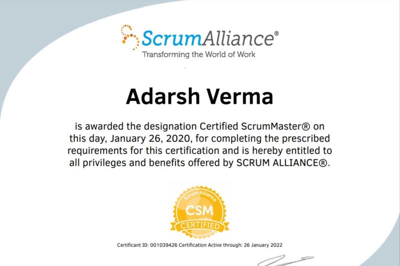 Adarsh Verma on LinkedIn: #certifiedscrummaster Adarsh Verma on LinkedIn: #certifiedscrummaster