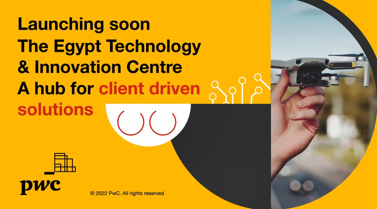PwC Middle East: Egypt Technology and Innovation Centre | PwC Middle East PwC Middle East: Egypt Technology and Innovation Centre | PwC Middle East