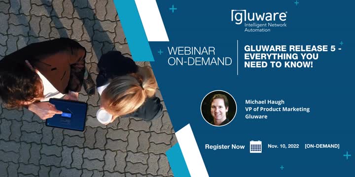 Jaime Wagner on LinkedIn: Gluware Release 5 is here! Jaime Wagner on LinkedIn: Gluware Release 5 is here!