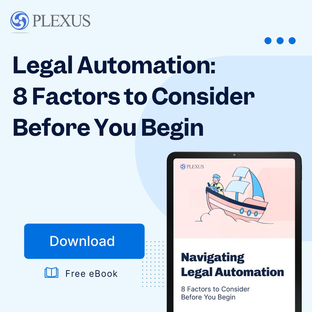 Navigating Legal Automation | Plexus Navigating Legal Automation | Plexus