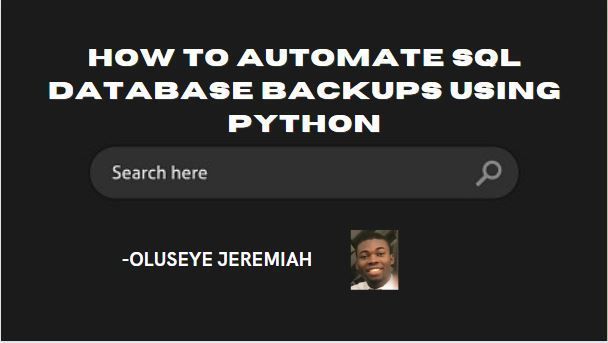 How to Automate SQL Database Backups Using Python | freeCodeCamp How to Automate SQL Database Backups Using Python | freeCodeCamp