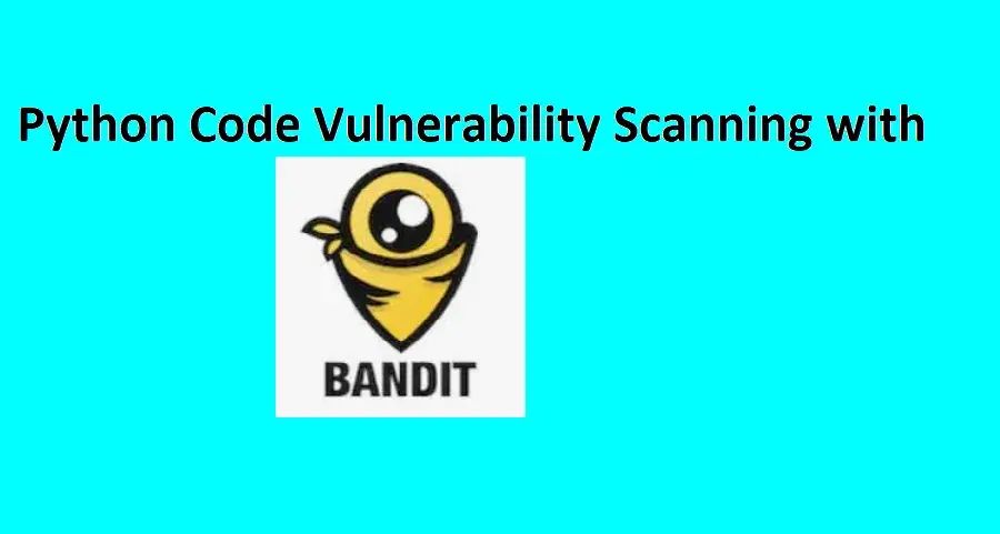 techbeatly on LinkedIn: How to Use Bandit to Scan Your Python Code for ... techbeatly on LinkedIn: How to Use Bandit to Scan Your Python Code for ...