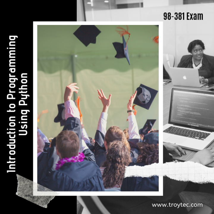 98-381 Exam-Introduction to Programming Using Python 98-381 Exam-Introduction to Programming Using Python