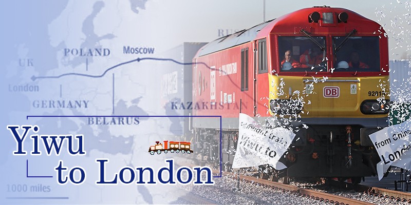 Best Guide of Yiwu to London Railway-No.1 Yiwu Agent Best Guide of Yiwu to London Railway-No.1 Yiwu Agent