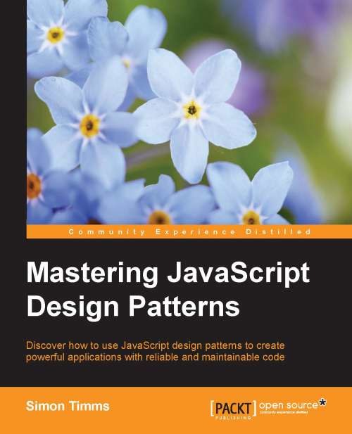 Book Review: Mastering JavaScript Design Patterns | Vibhor Mahajan Book Review: Mastering JavaScript Design Patterns | Vibhor Mahajan