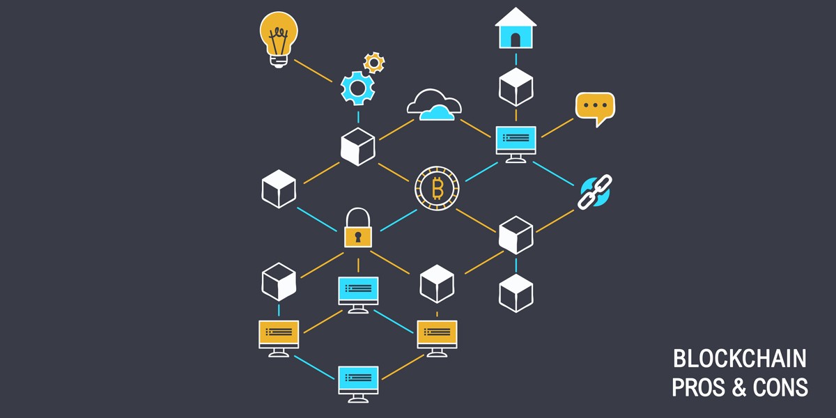 BLOCKCHAIN PROS & CONS BLOCKCHAIN PROS & CONS