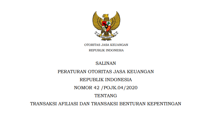 Aturan Baru Transaksi Afiliasi dan Transaksi Benturan Kepentingan Aturan Baru Transaksi Afiliasi dan Transaksi Benturan Kepentingan
