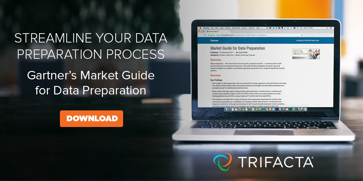 Trifacta on LinkedIn: Gartner released their Market Guide for Data ... Trifacta on LinkedIn: Gartner released their Market Guide for Data ...