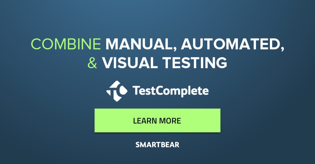 SmartBear on LinkedIn: Combine manual, automated, and visual tests for ... SmartBear on LinkedIn: Combine manual, automated, and visual tests for ...
