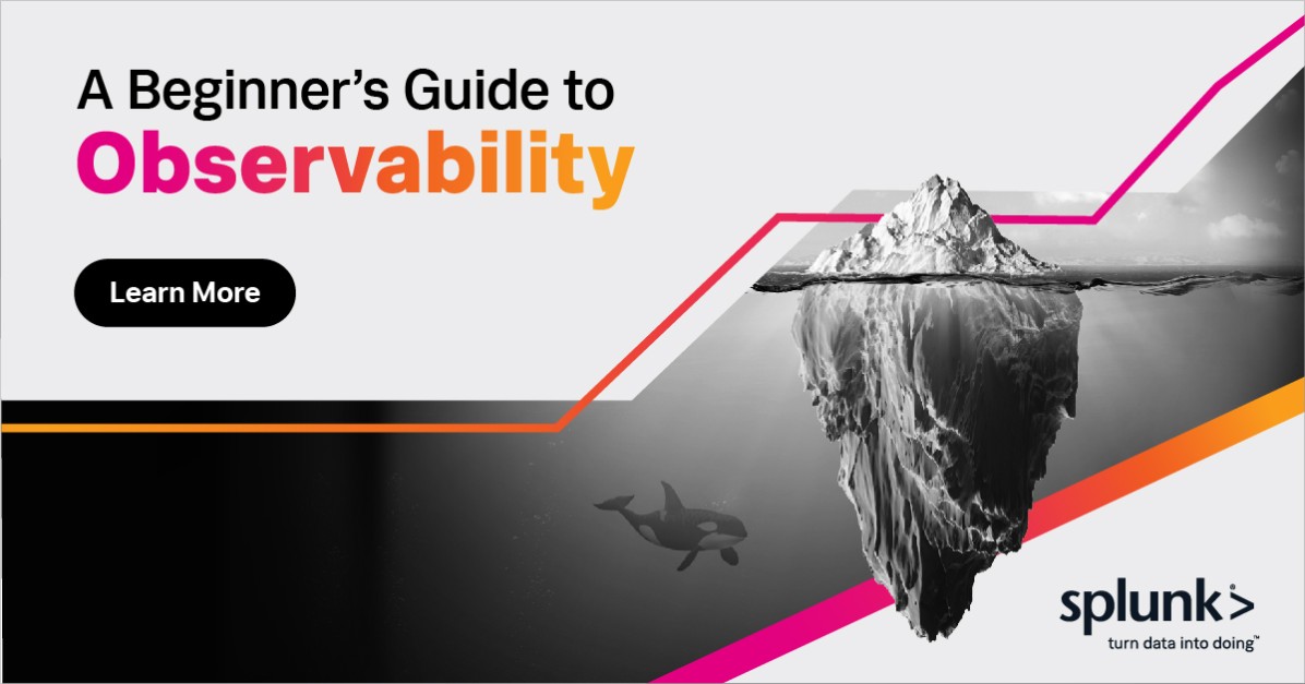 Splunk on LinkedIn: Beginner’s Guide to Observability | Splunk Splunk on LinkedIn: Beginner’s Guide to Observability | Splunk