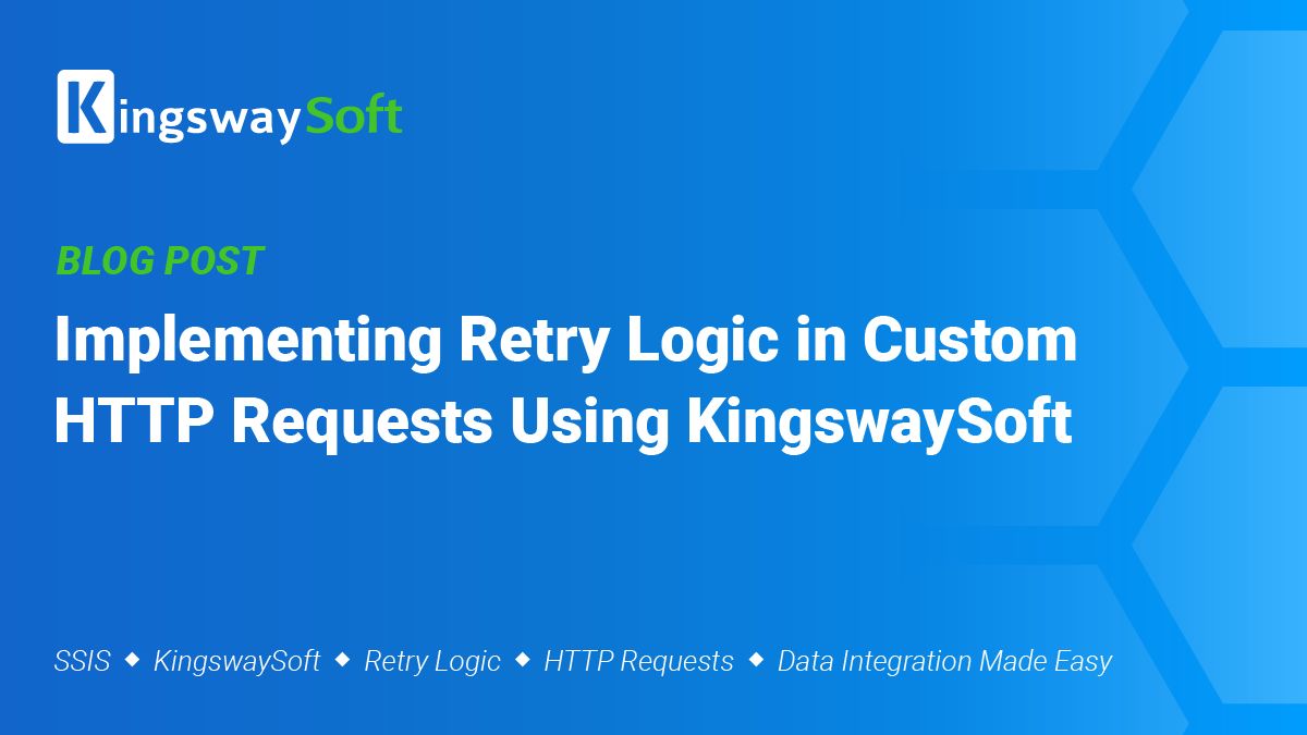 KingswaySoft on LinkedIn: #ssis #kingswaysoft #retrylogic #httprequests ... KingswaySoft on LinkedIn: #ssis #kingswaysoft #retrylogic #httprequests ...