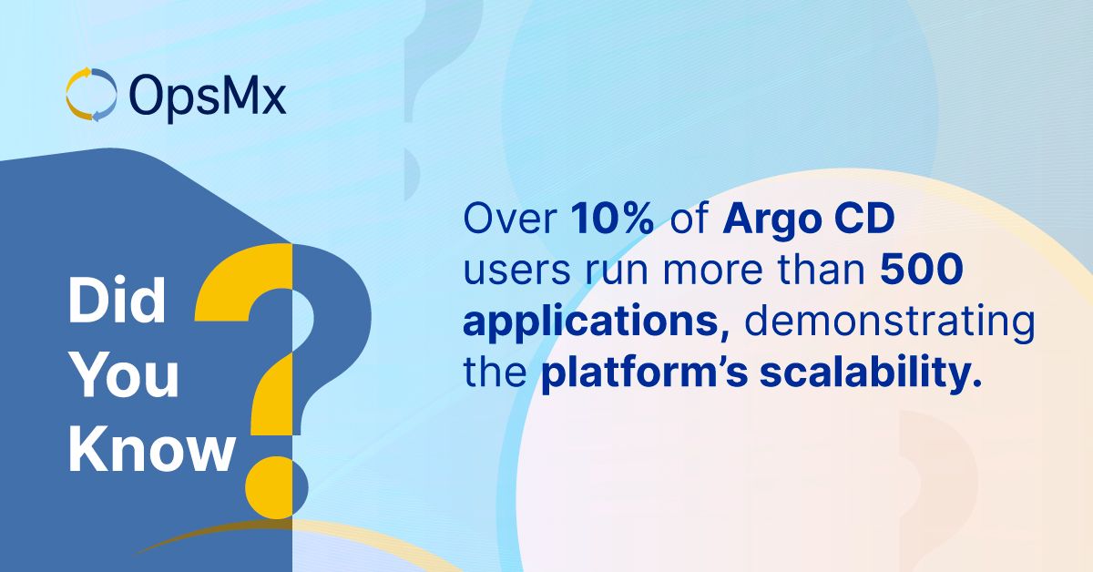 OpsMx on LinkedIn: #argo #argocd OpsMx on LinkedIn: #argo #argocd