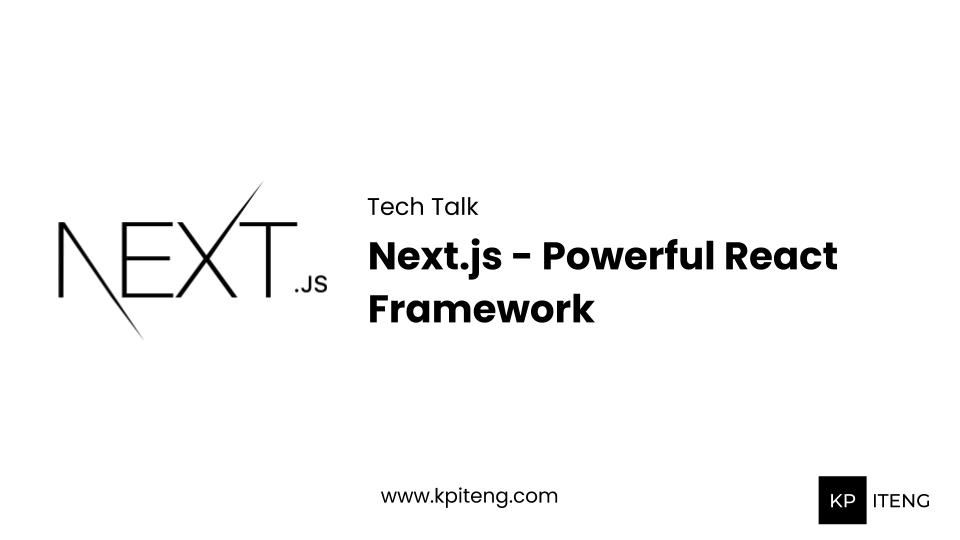 #nextjs #react #reactjs #powerful #framework #reactjsdeveloper… | KPITENG #nextjs #react #reactjs #powerful #framework #reactjsdeveloper… | KPITENG