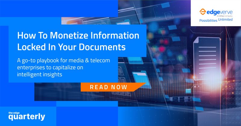 EdgeVerve on LinkedIn: How To Monetize Information Locked In Your Documents EdgeVerve on LinkedIn: How To Monetize Information Locked In Your Documents