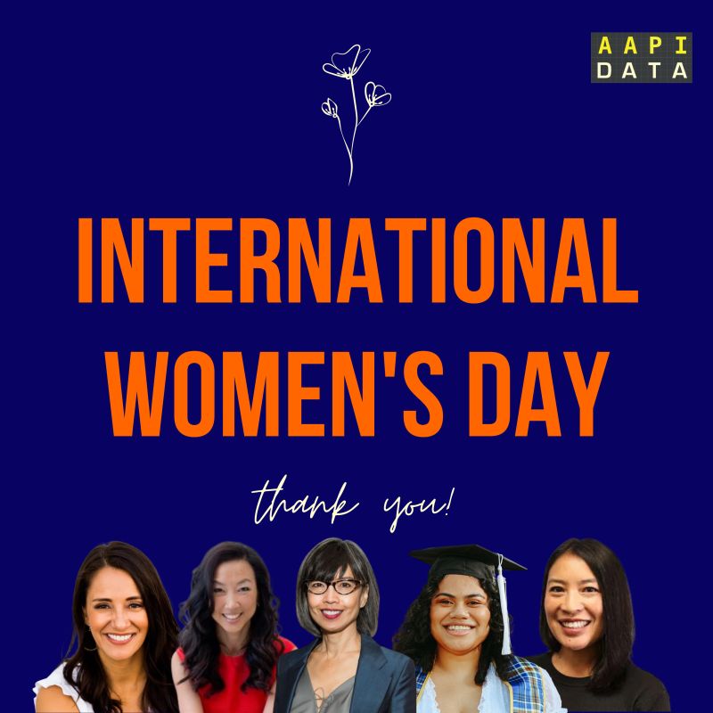 AAPI Data on LinkedIn: #internationalwomensday #aanhpi AAPI Data on LinkedIn: #internationalwomensday #aanhpi