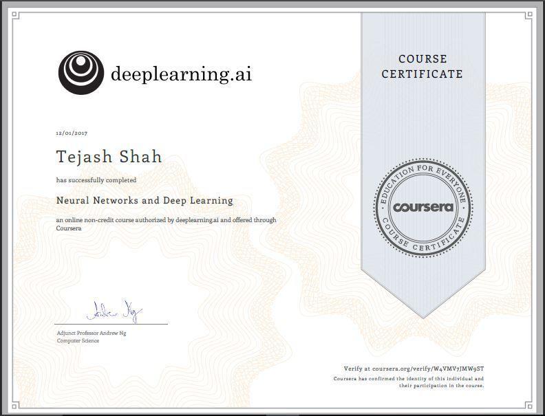 Tejash Shah on LinkedIn: Neural Networks and Deep Learning Certificate ... Tejash Shah on LinkedIn: Neural Networks and Deep Learning Certificate ...