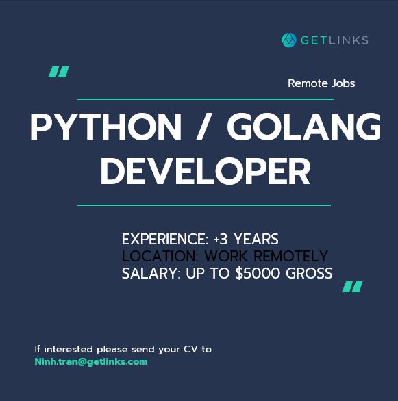 Ninh Tran on LinkedIn: #remotejobs #senior #golang #python #developer # ... Ninh Tran on LinkedIn: #remotejobs #senior #golang #python #developer # ...