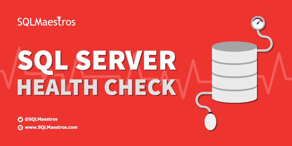 SQLMaestros on LinkedIn: #sqlserver #healthcheck #sqlserver #sql # ... SQLMaestros on LinkedIn: #sqlserver #healthcheck #sqlserver #sql # ...
