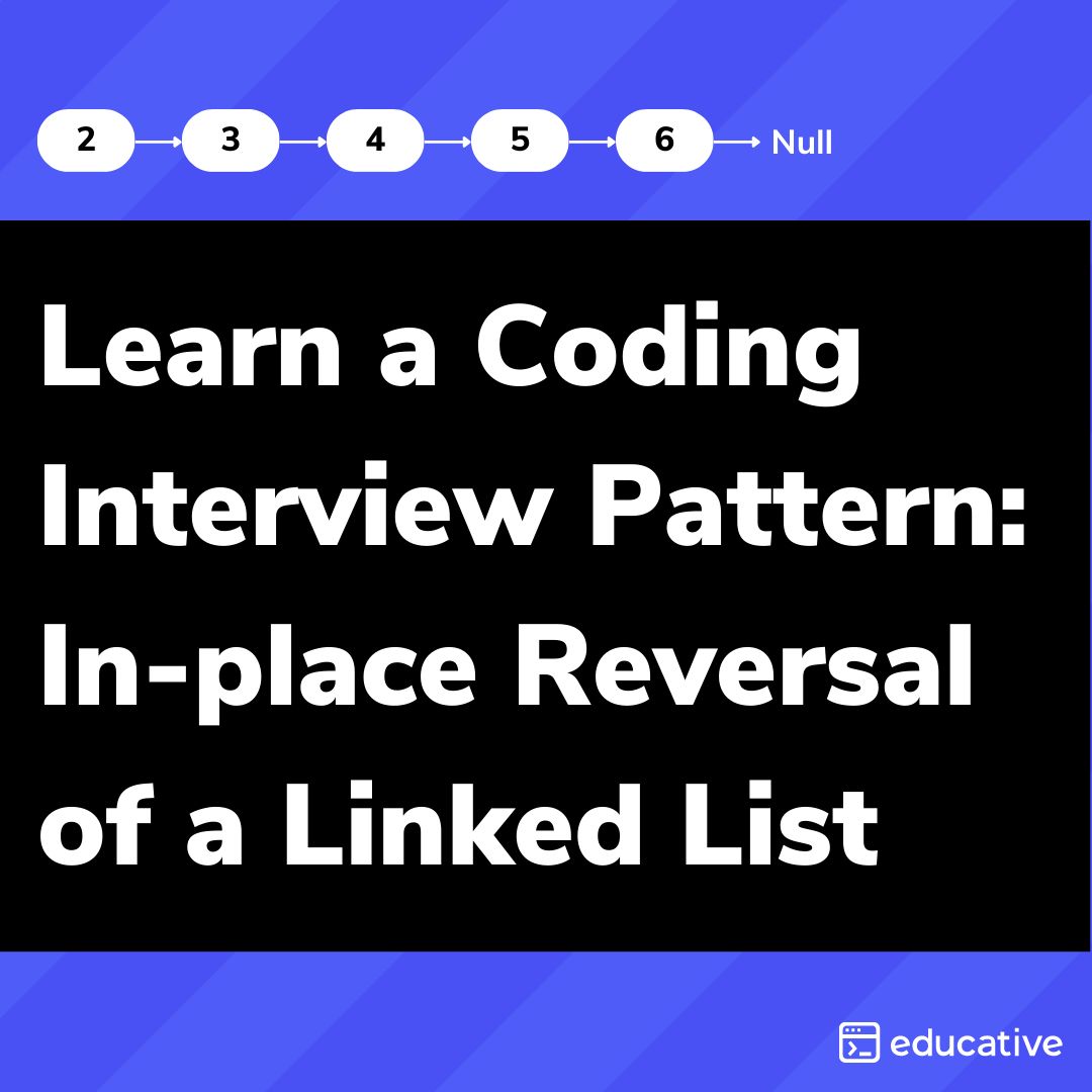 Educative on LinkedIn: #tech #codinginterview #techinterview #edtech # ... Educative on LinkedIn: #tech #codinginterview #techinterview #edtech # ...