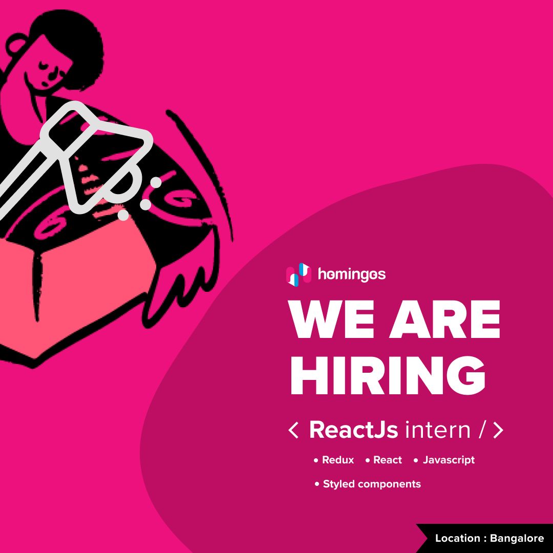 Homingos is hiring for Reactjs intern. In case you're interested dm or ... Homingos is hiring for Reactjs intern. In case you're interested dm or ...