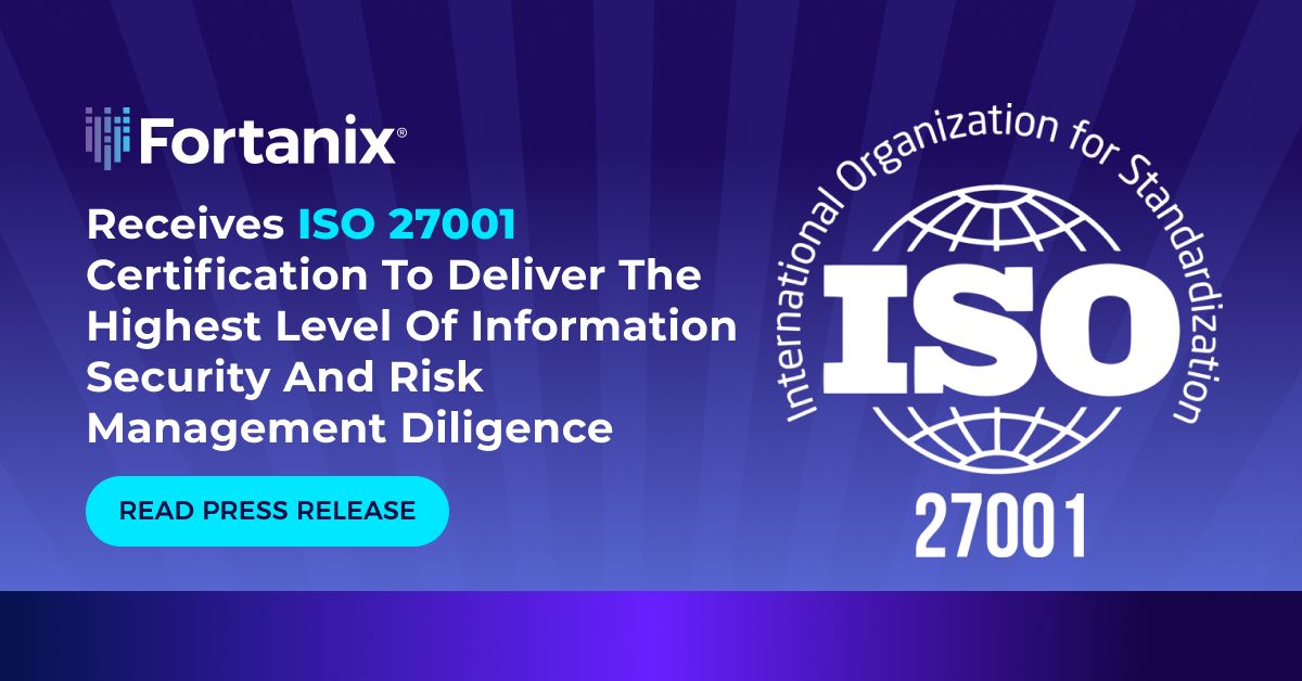 Fortanix on LinkedIn: #cybersecurity #datasecurity #iso #dataprotection ... Fortanix on LinkedIn: #cybersecurity #datasecurity #iso #dataprotection ...