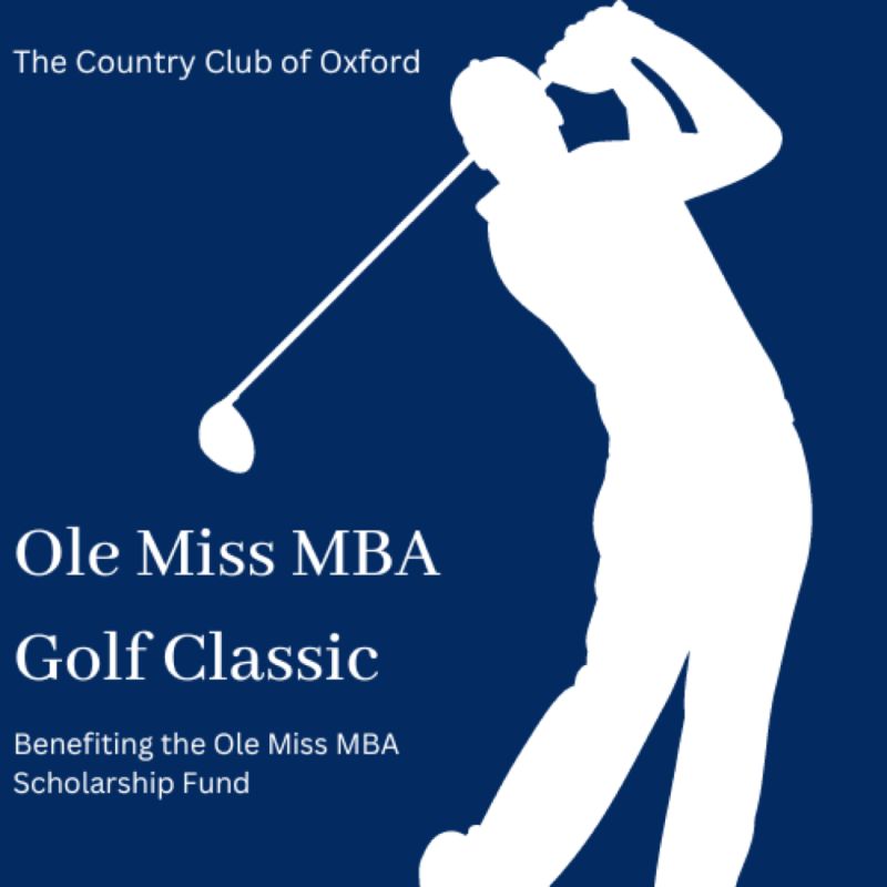 Ole Miss MBA on LinkedIn: Join us for the Ole Miss MBA Golf Classic on ... Ole Miss MBA on LinkedIn: Join us for the Ole Miss MBA Golf Classic on ...
