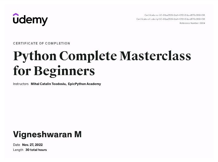 #python #pythonprogramming #udemy #udemycourse | Vigneshwaran M #python #pythonprogramming #udemy #udemycourse | Vigneshwaran M