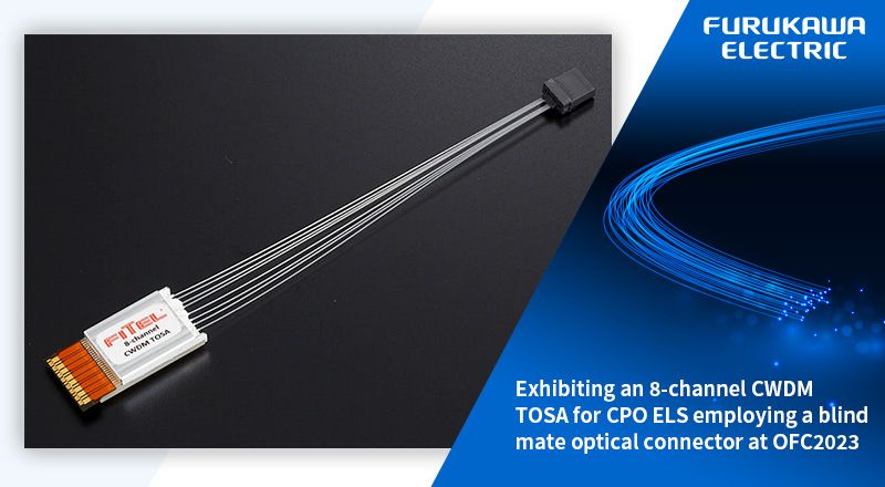 FURUKAWA ELECTRIC GROUP on LinkedIn: Presenting an 8-channel CWDM TOSA ... FURUKAWA ELECTRIC GROUP on LinkedIn: Presenting an 8-channel CWDM TOSA ...