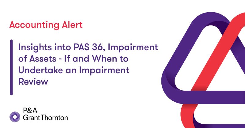 #pagrantthornton #beyondthenormal #pas36 | P&A Grant Thornton #pagrantthornton #beyondthenormal #pas36 | P&A Grant Thornton