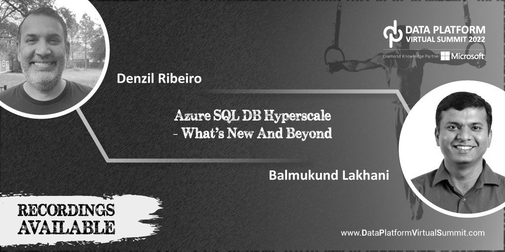 #DataPlatformSummit 2022 Recorded Session: Azure SQL DB Hyperscale ... #DataPlatformSummit 2022 Recorded Session: Azure SQL DB Hyperscale ...
