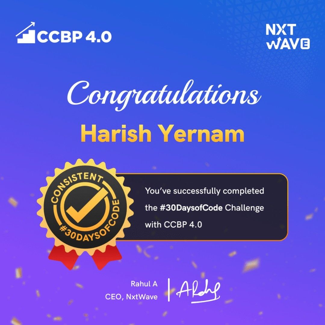 Harish Yernam on LinkedIn: #30daysofcodingchallenge #ccbp #nxtwave Harish Yernam on LinkedIn: #30daysofcodingchallenge #ccbp #nxtwave