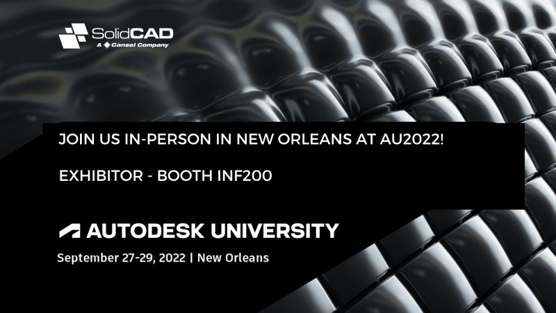 SolidCAD on LinkedIn: #au2022 #autodeskuniversity #aec #mfg #infra # ... SolidCAD on LinkedIn: #au2022 #autodeskuniversity #aec #mfg #infra # ...