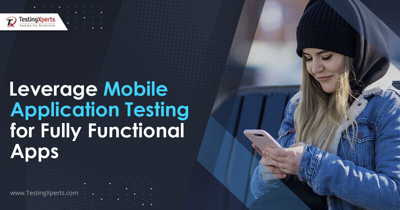 TestingXperts on LinkedIn: Mobile Application Testing TestingXperts on LinkedIn: Mobile Application Testing