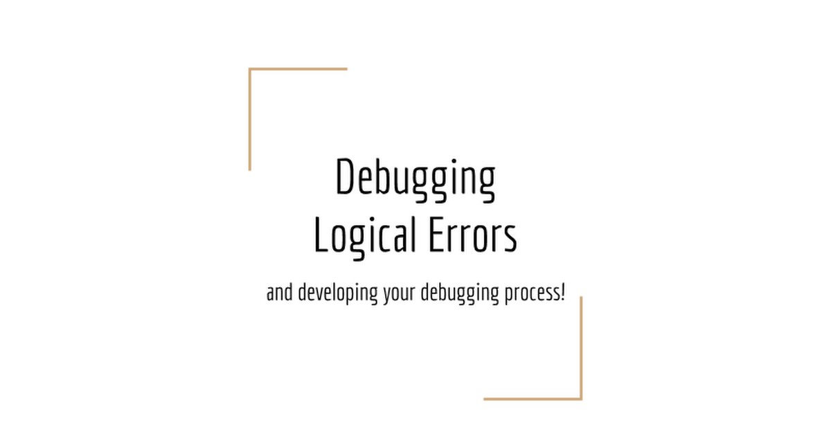 Helen Liutongco on LinkedIn: Debugging Logical Errors Helen Liutongco on LinkedIn: Debugging Logical Errors