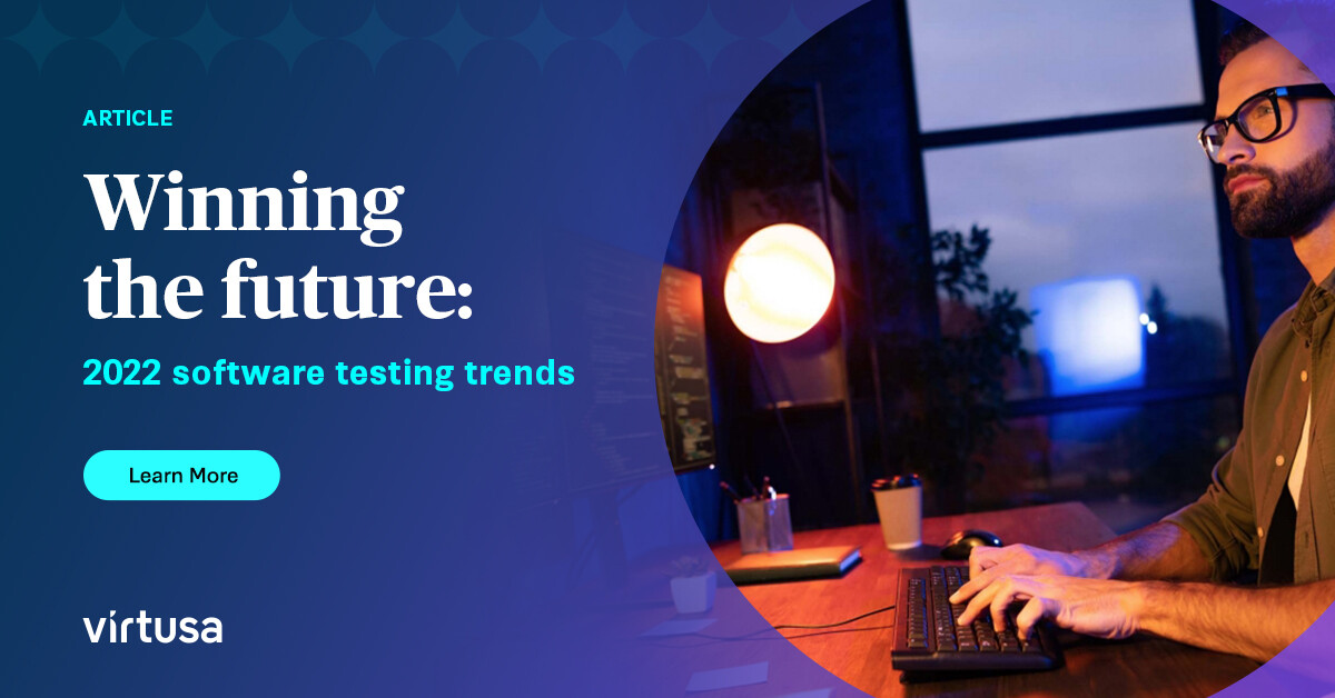 Virtusa on LinkedIn: 2022 software testing trends Virtusa on LinkedIn: 2022 software testing trends