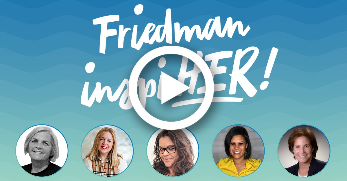 Check out highlights from our recent women's event, Friedman InspiHER ... Check out highlights from our recent women's event, Friedman InspiHER ...