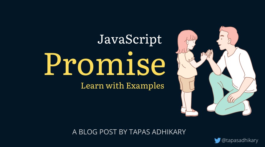 JavaScript Promise Tutorial – How to Resolve or Reject Promises in JS ... JavaScript Promise Tutorial – How to Resolve or Reject Promises in JS ...