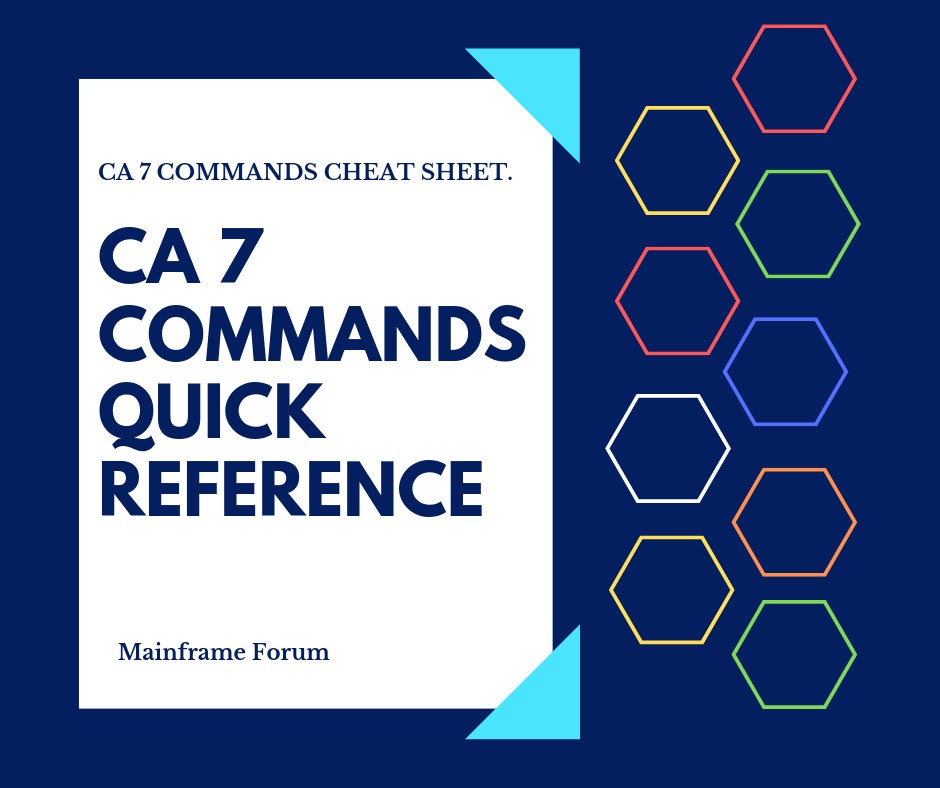 Mainframe Forum on LinkedIn: CA 7 Commands Quick Reference | CA7 ... Mainframe Forum on LinkedIn: CA 7 Commands Quick Reference | CA7 ...