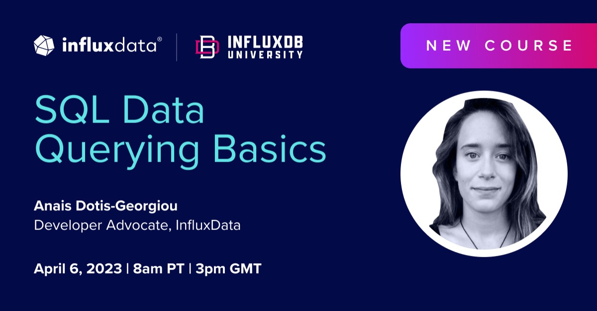 InfluxData on LinkedIn: Data Querying Basics | InfluxData InfluxData on LinkedIn: Data Querying Basics | InfluxData