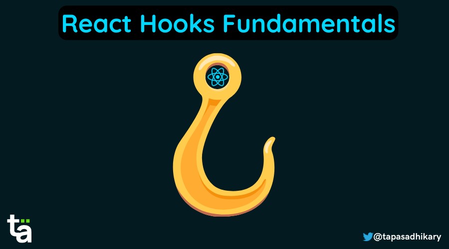 React Hooks Fundamentals for Beginners | freeCodeCamp React Hooks Fundamentals for Beginners | freeCodeCamp
