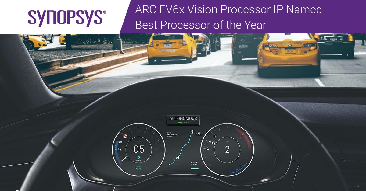 Synopsys Inc on LinkedIn: Synopsys' ARC EV6x Vision Processor IP Named ... Synopsys Inc on LinkedIn: Synopsys' ARC EV6x Vision Processor IP Named ...