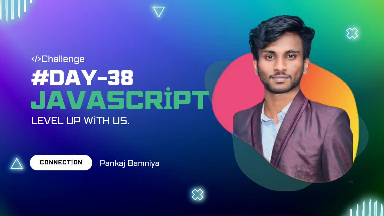 Pankaj Bamniya on LinkedIn: #day38 #javascript #js #webdevelopment # ... Pankaj Bamniya on LinkedIn: #day38 #javascript #js #webdevelopment # ...