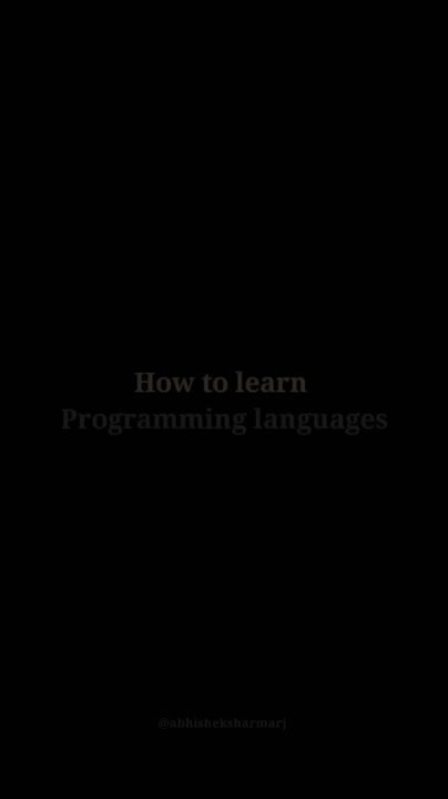 Prabhat Verma on LinkedIn: How to Learn a programming language Prabhat Verma on LinkedIn: How to Learn a programming language