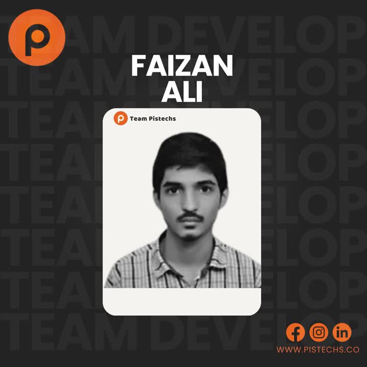 Meet our coding whizz! Muhammad Faizan Ali | Pistechs Meet our coding whizz! Muhammad Faizan Ali | Pistechs