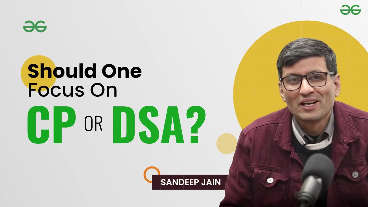 Sandeep Jain on LinkedIn: CP or DSA??? | 20 comments Sandeep Jain on LinkedIn: CP or DSA??? | 20 comments