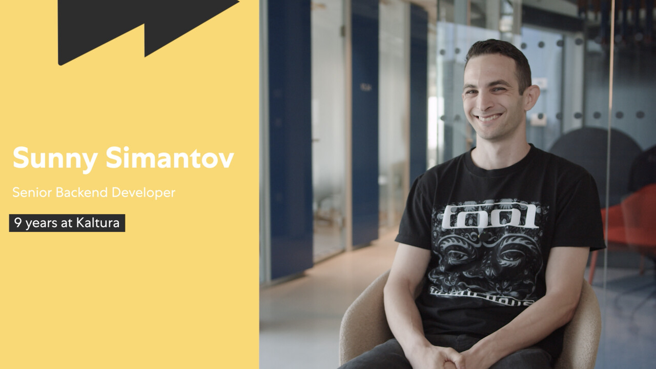 Meet Sunny, a Senior Backend Developer at Kaltura! | Kaltura | 14 comments Meet Sunny, a Senior Backend Developer at Kaltura! | Kaltura | 14 comments